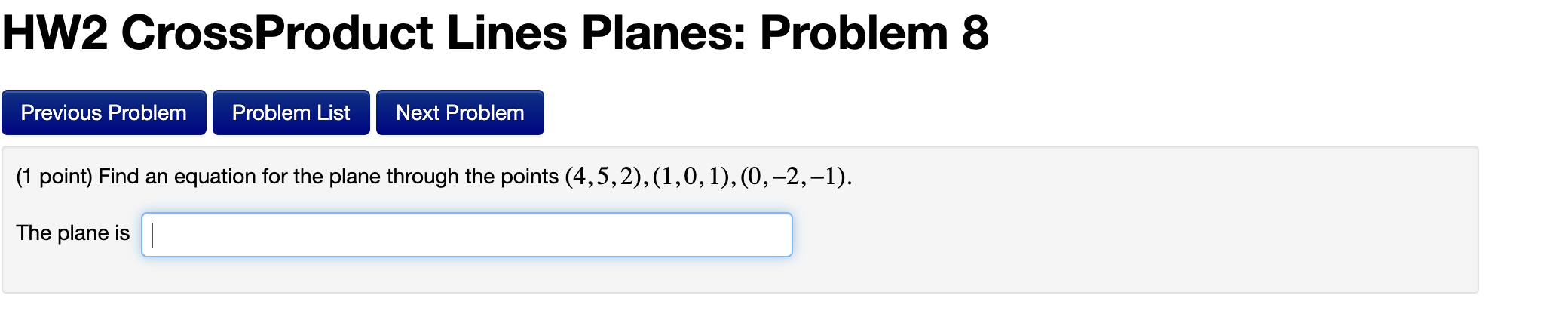 Solved HW2 CrossProduct Lines Planes: Problem 8 (1 point) | Chegg.com
