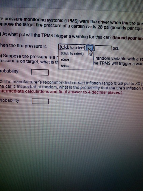 Solved Tire pressure monitoring systems (TPMS) warn the | Chegg.com