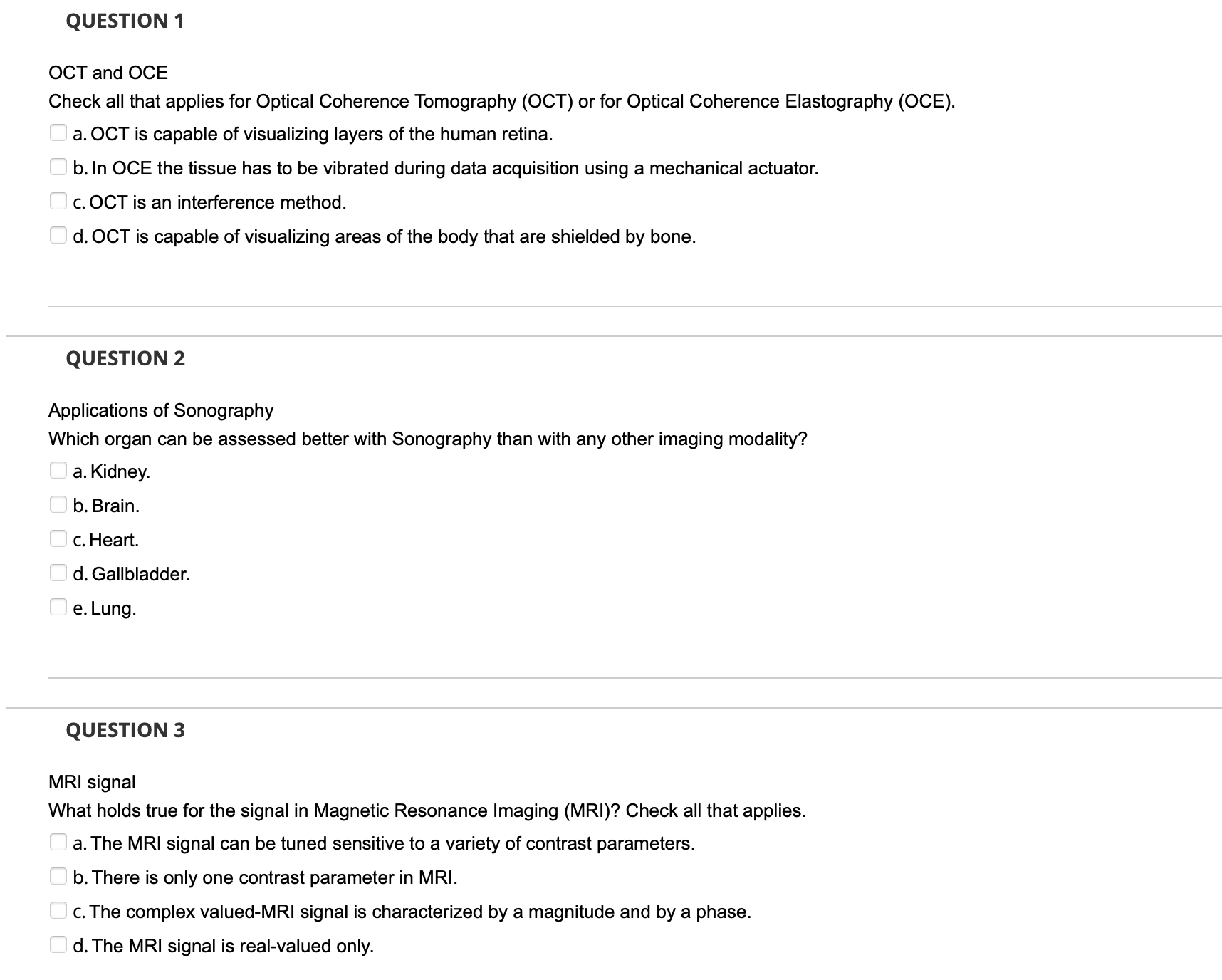 Solved OCT and OCE Check all that applies for Optical | Chegg.com
