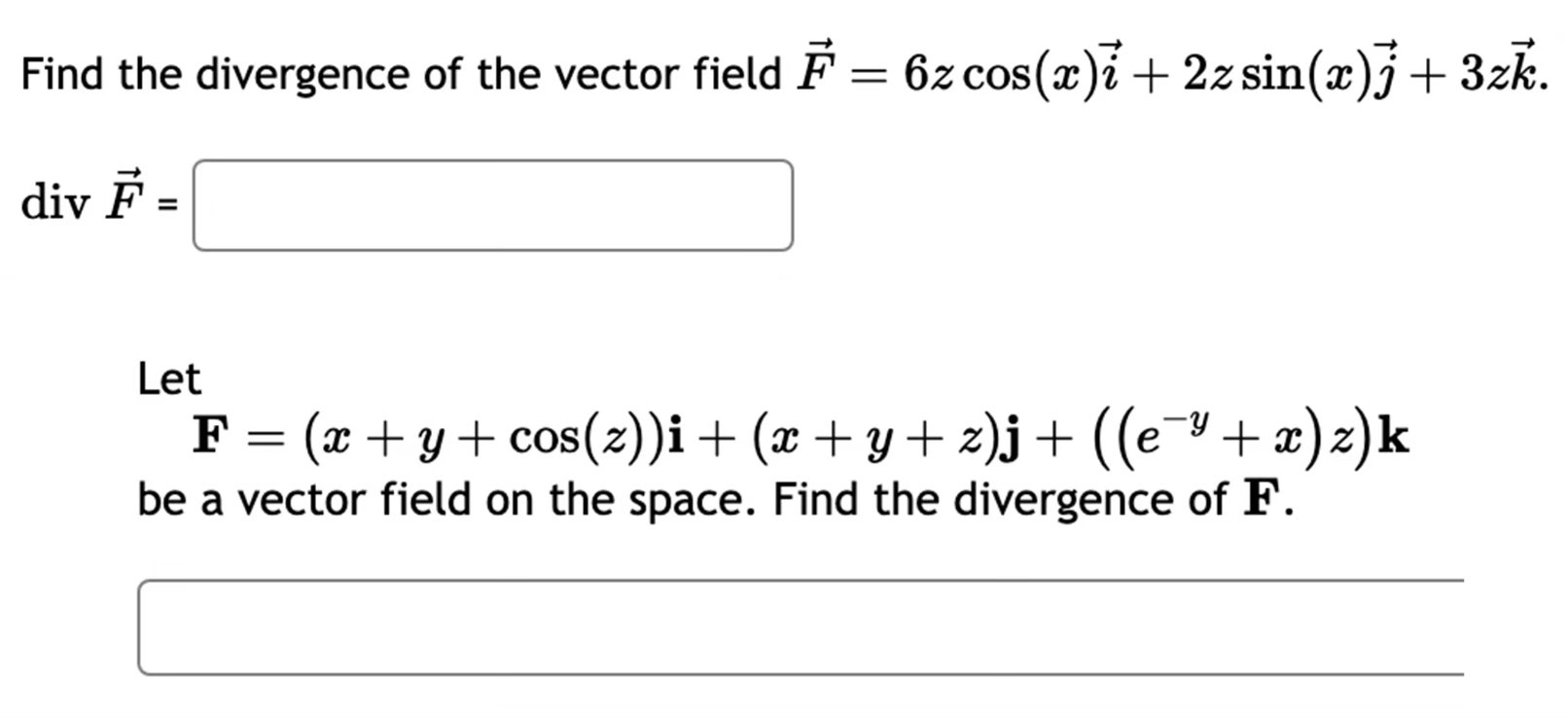 Solved Find the divergence of the vector field | Chegg.com