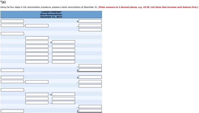Solved Problem 7-4A (Part Level Submission) The bank portion | Chegg.com