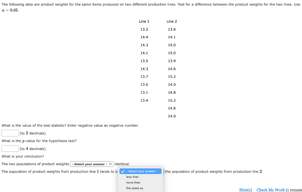 Solved The following data are product weights for the same | Chegg.com