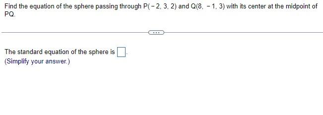 Solved Find the equation of the sphere passing through | Chegg.com