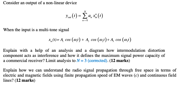 Solved Consider an output of a non-linear device You (t) = | Chegg.com
