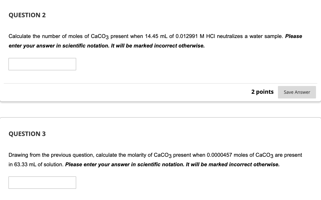 Solved Calculate the number of moles of CaCO3 present when | Chegg.com