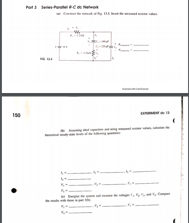 Solved Part 3 Series-Parallel R-C dc Network (a) Construct | Chegg.com