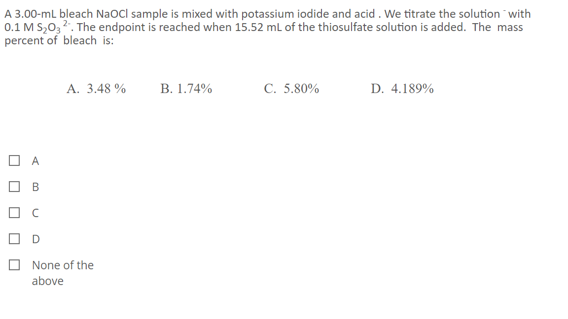 Solved A 3.00-ml bleach Naocl sample is mixed with potassium | Chegg.com