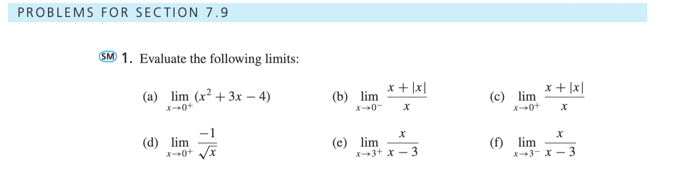 Solved SM 1. Evaluate the following limits: (a) | Chegg.com