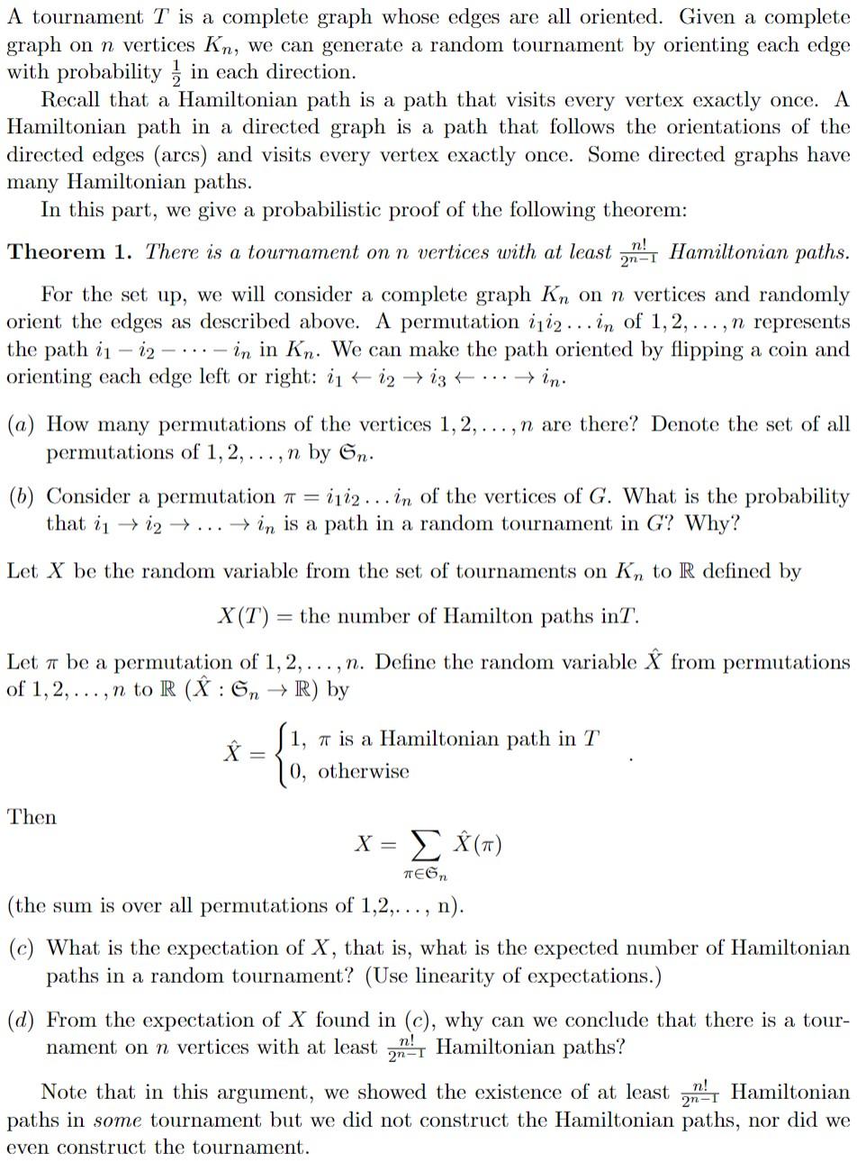 Solved A tournament T is a complete graph whose edges are | Chegg.com