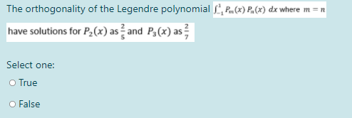 Solved The orthogonality of the Legendre polynomial P(x) | Chegg.com
