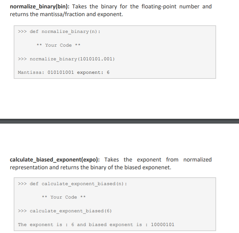 Solved normalize_binary(bin): Takes the binary for the | Chegg.com