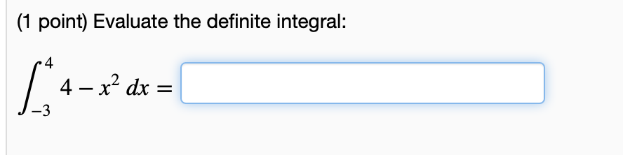 Solved .(1 ﻿point) ﻿Evaluate the definite | Chegg.com