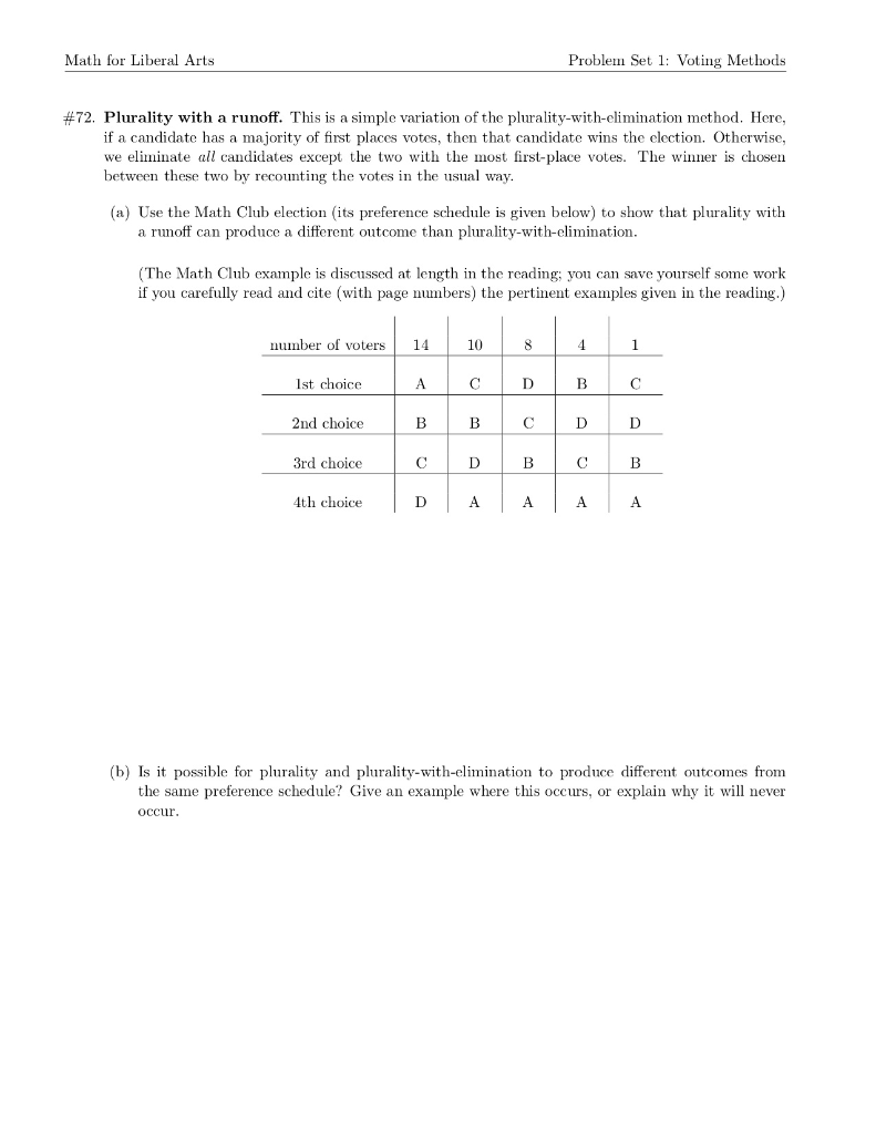 Plurality with a runoff. This is a simple variation | Chegg.com