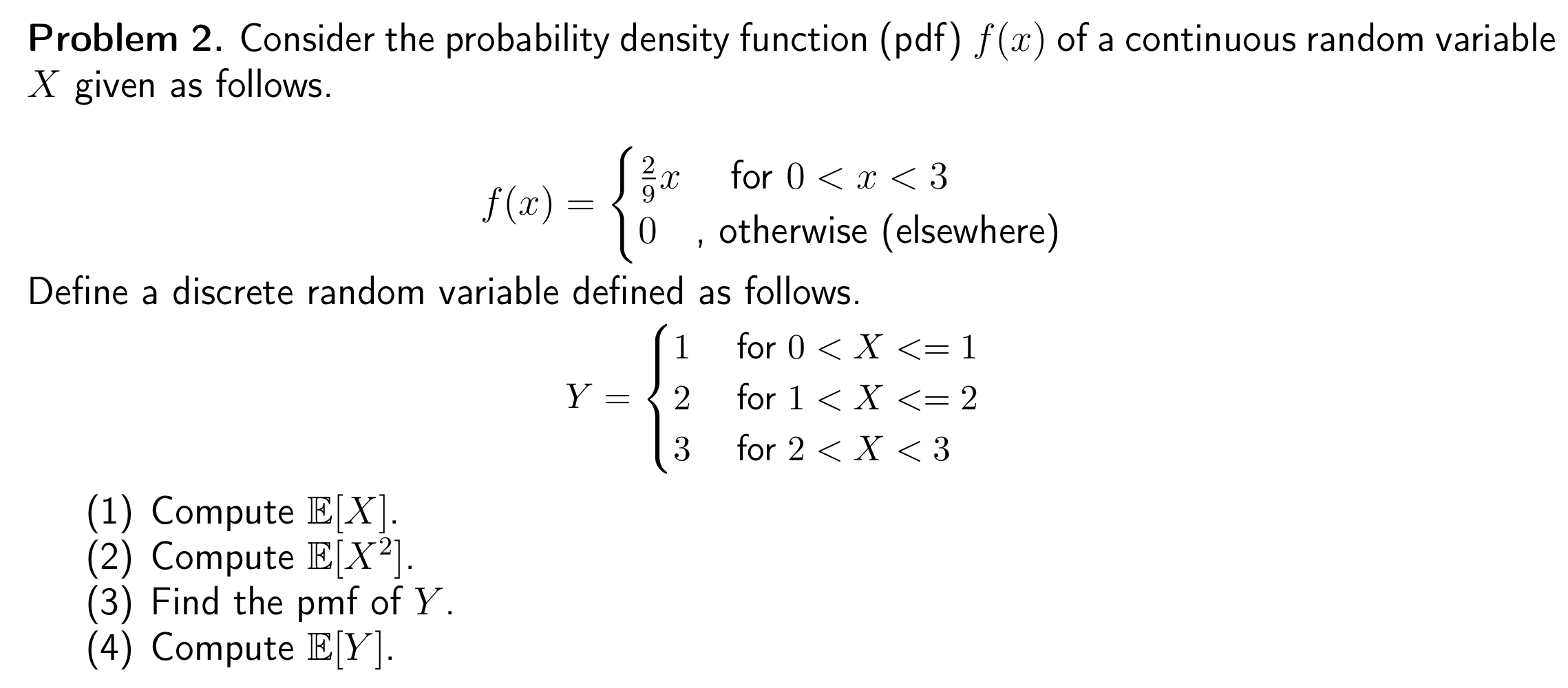 Solved Problem 2 Consider The Probability Density Function Chegg