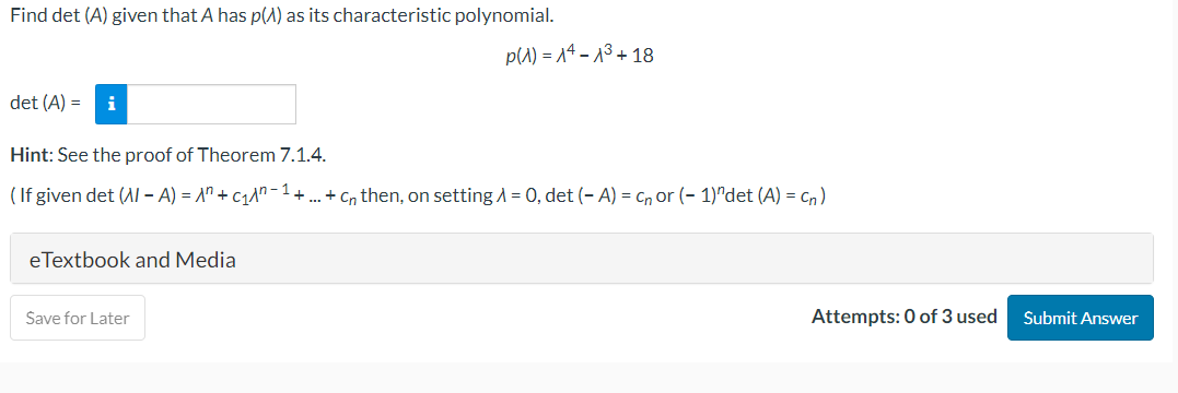 Solved Find det(A) ﻿given that A has p(λ) ﻿as its | Chegg.com