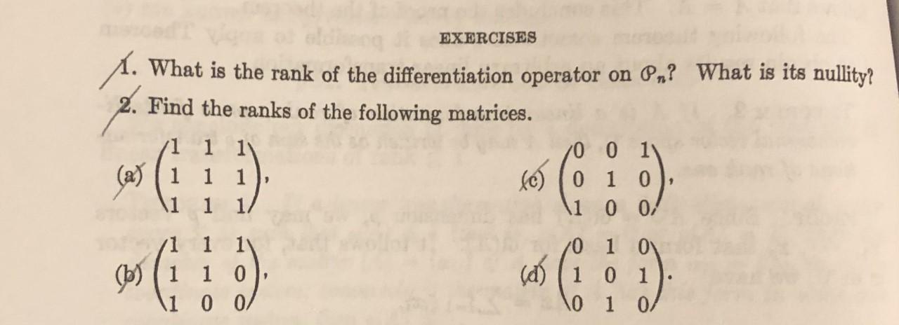 Solved EXERCISES 1. What is the rank of the differentiation | Chegg.com