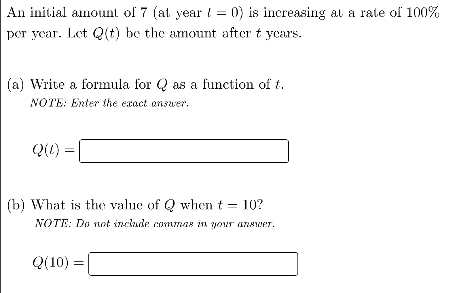 Solved = An initial amount of 7 (at year t = 0) is | Chegg.com