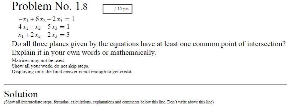 Solved Problem No. 1.8 −x1+6x2−2x3=14x1+x2−5x3=1x1+2x2−2x3=3 | Chegg.com
