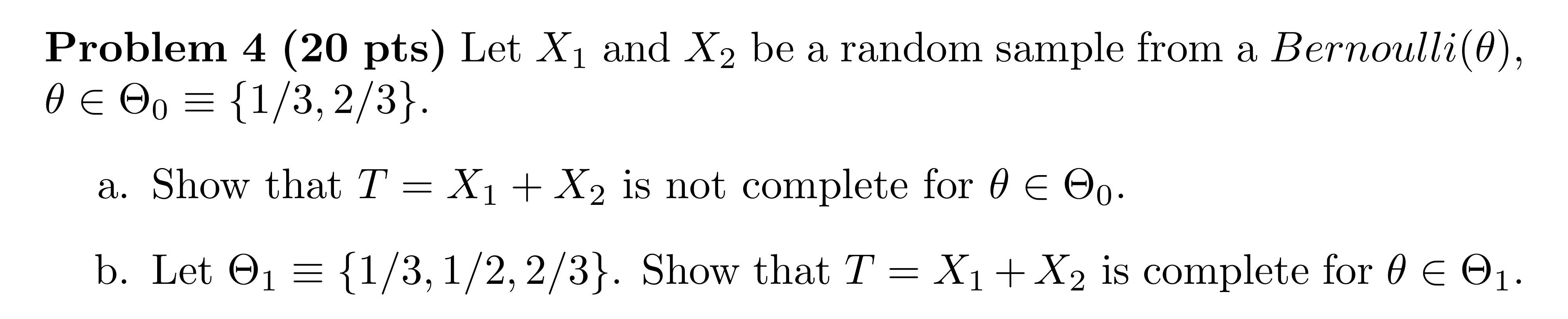 Solved Problem 4(20 pts ) Let X1 and X2 be a random sample | Chegg.com