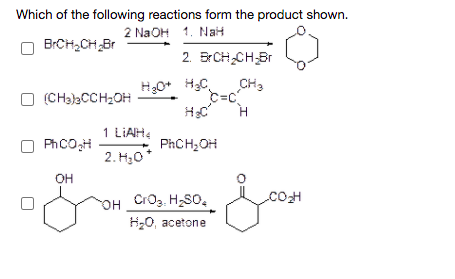 Solved Which of the following reactions form the product | Chegg.com