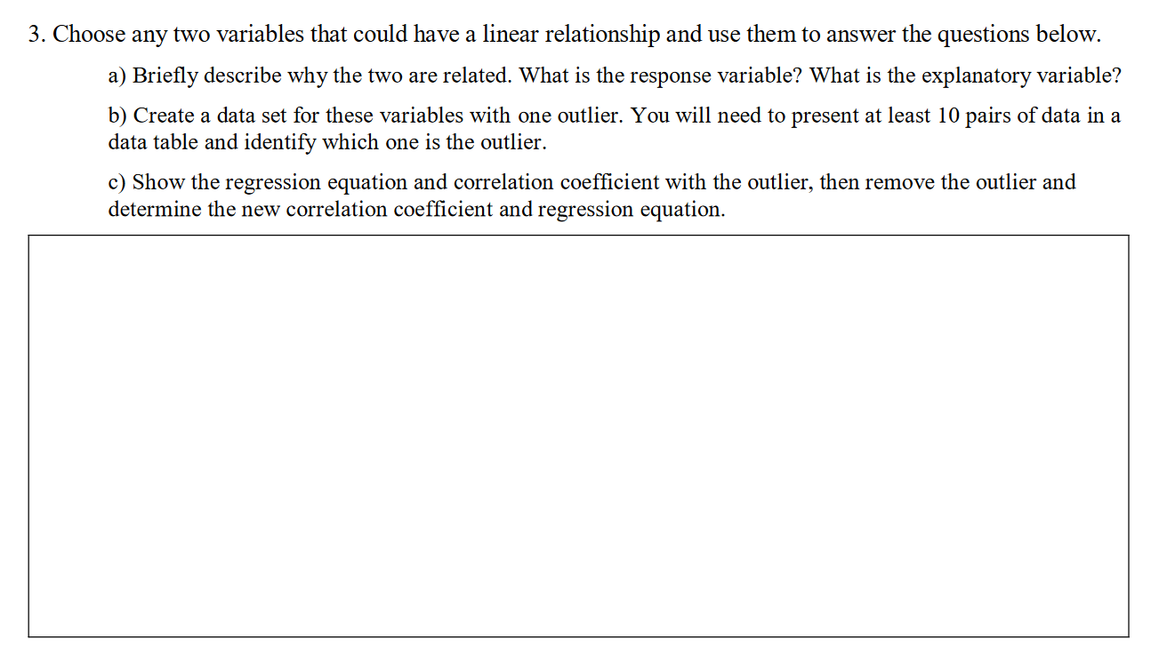 Solved 3. Choose any two variables that could have a | Chegg.com