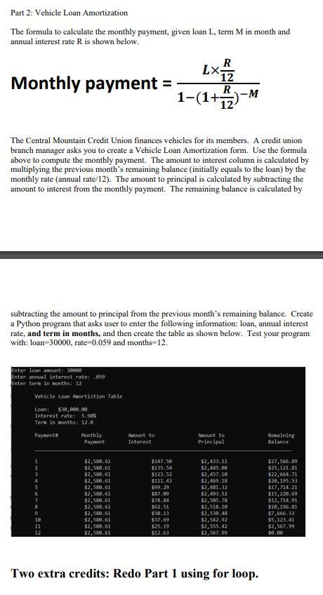 Solved Part 2: Vehicle Loan Amortization The formula to | Chegg.com
