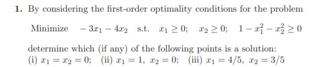 Solved 1 By Considering The First Order Optimality