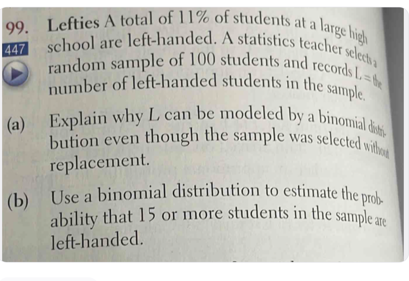 Solved 447 school are left-handed. A statistics teacher | Chegg.com