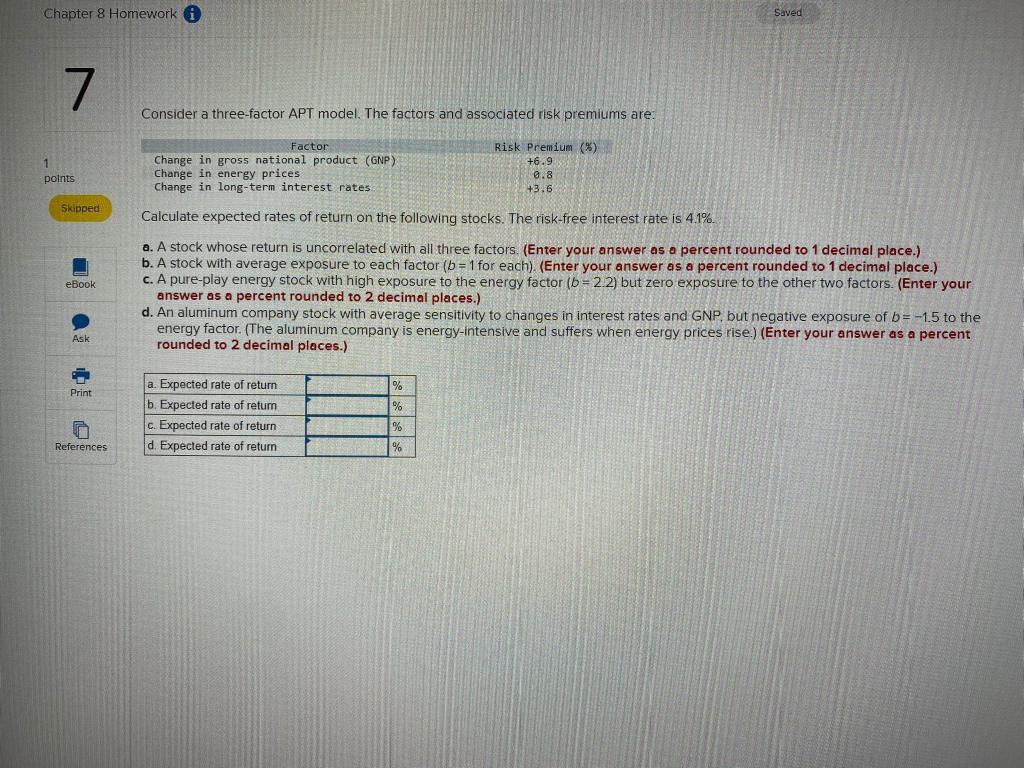 Solved Consider a three-factor APT model. The factors and | Chegg.com