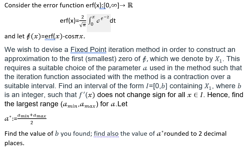 Solved Consider The Error Function Erf X [0 ∞]→r