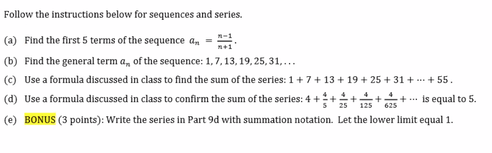Solved Follow the instructions below for sequences and | Chegg.com