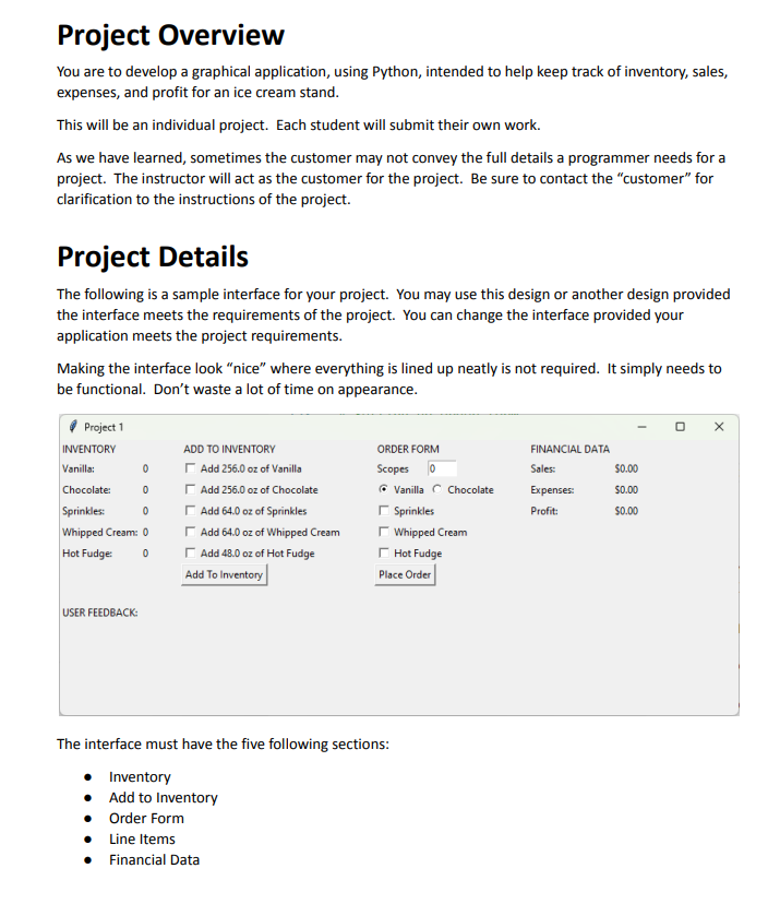 Project Overview You are to develop a graphical | Chegg.com