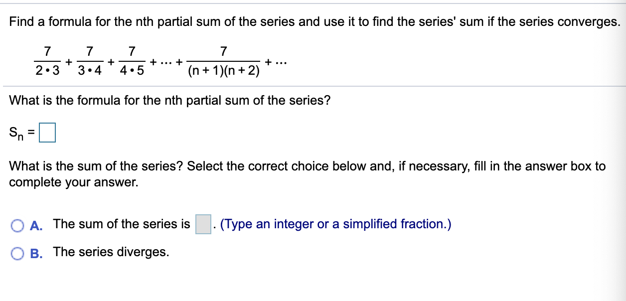 Solved Find a formula for the nth partial sum of the series | Chegg.com