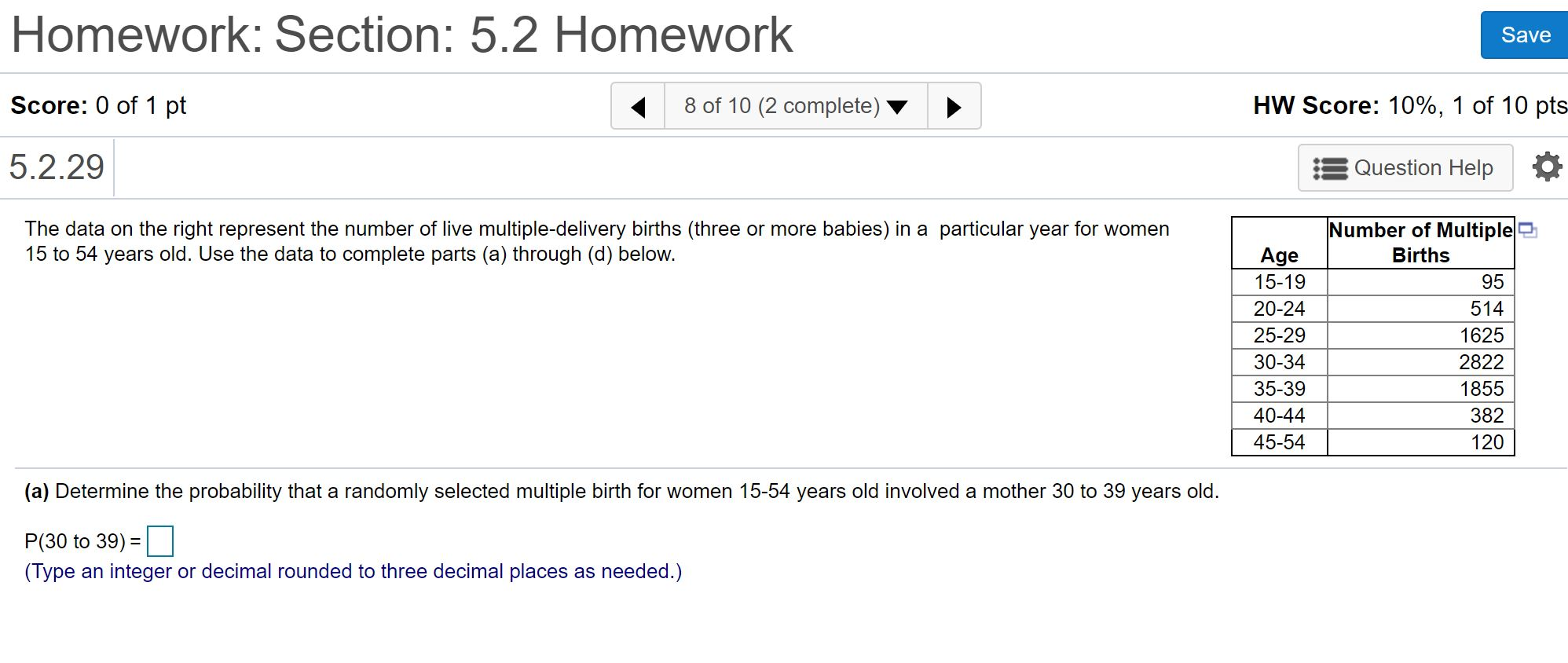 Solved Homework Section 5 2 Homework Save Score 0 Of 1 Pt