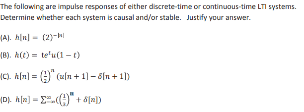 Solved The following are impulse responses of either | Chegg.com