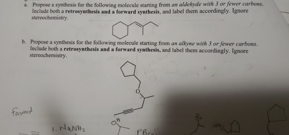 Solved propose a synthesis for the following molecules show | Chegg.com