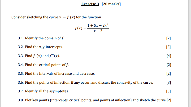 Solved Exercise 3 [20 marks] Consider sketching the curve y | Chegg.com