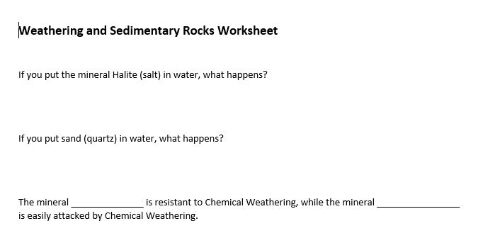 Solved Weathering and Sedimentary Rocks Worksheet If you put | Chegg.com