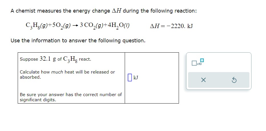 Solved A chemist measures the energy change ΔH during the | Chegg.com