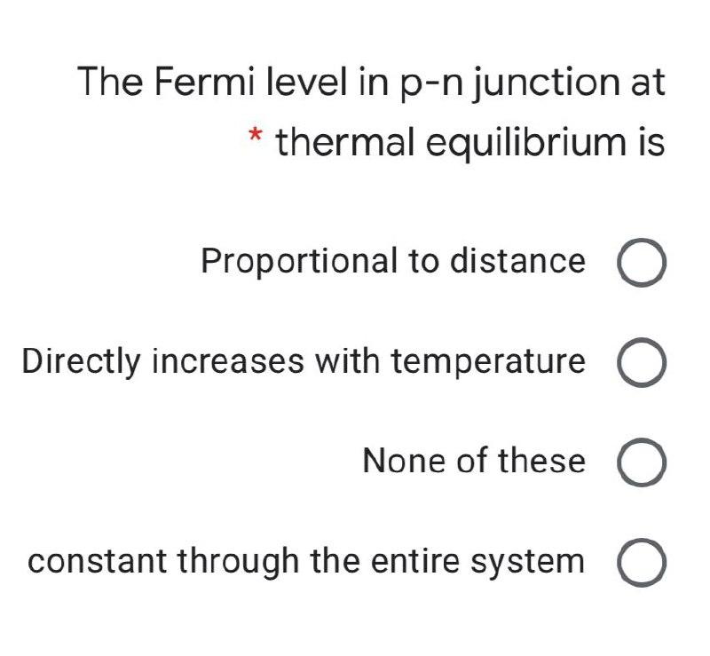 Solved The Fermi level in p-n junction at * thermal | Chegg.com