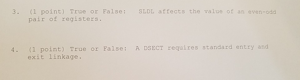 Solved 3. (1 point) True or False: pair of registers. SLDL | Chegg.com