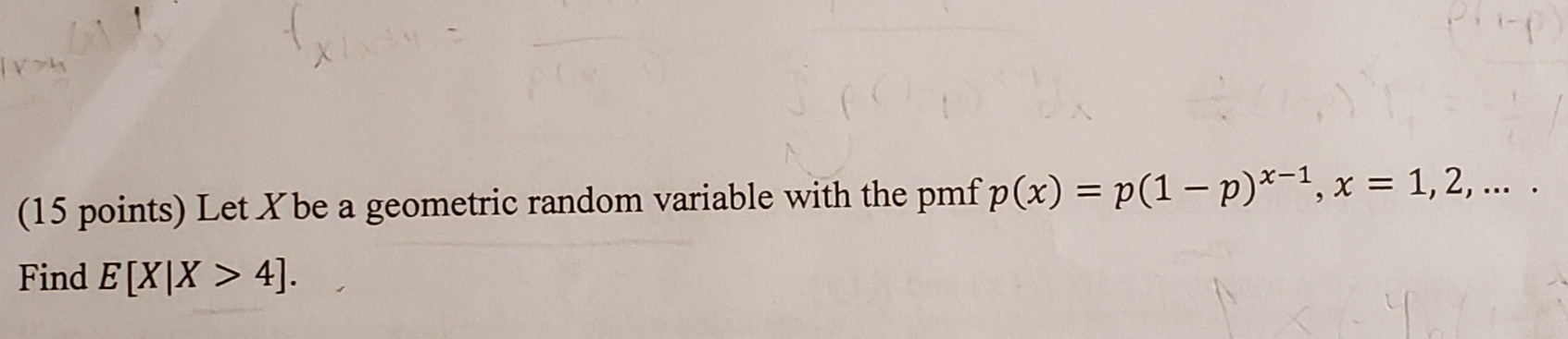 Solved IV (15 points) Let X be a geometric random variable | Chegg.com