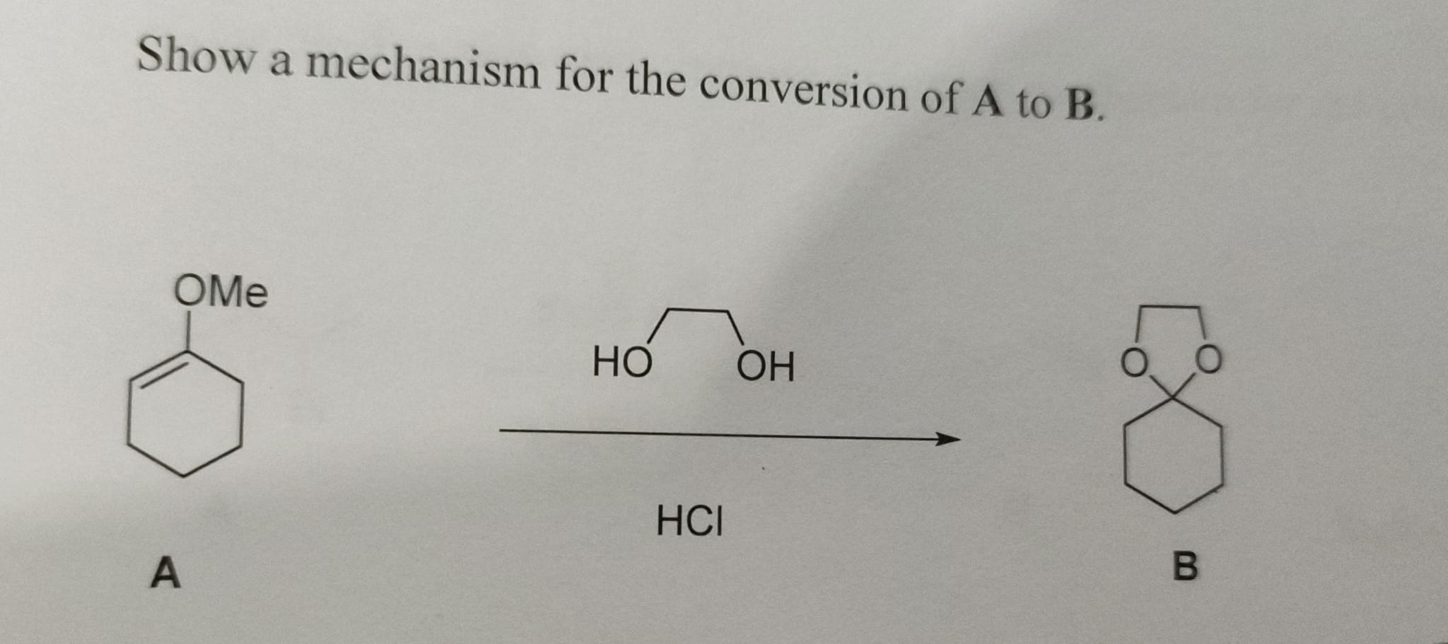 Solved Show a mechanism for the conversion of A ﻿to B. | Chegg.com