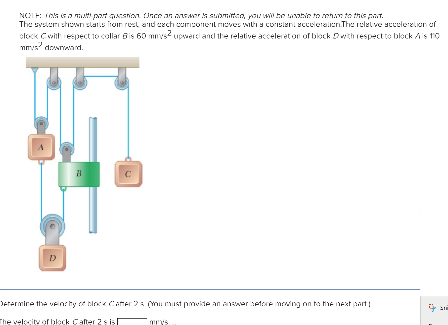 Solved Determine the velocity of block C ﻿after 2s. (You | Chegg.com