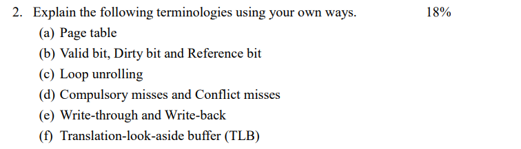 Solved 18% 2. Explain the following terminologies using your | Chegg.com