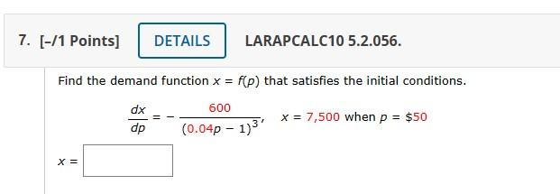 Solved Find The Demand Function X F P That Satisfies The