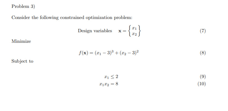 Solved Problem 3 Consider The Following Constrained 2947