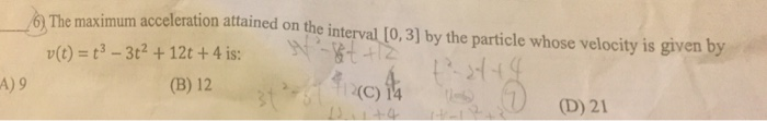 Solved 6 The maximum acceleration attained on the interval | Chegg.com