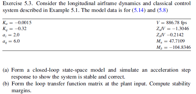 Consider the longitudinal airframe dynamics and | Chegg.com