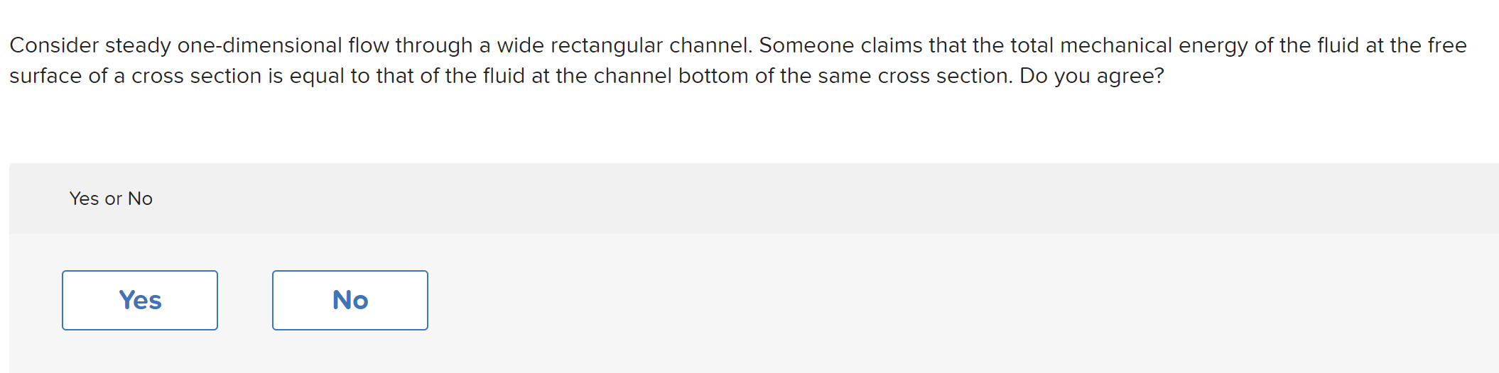 Solved Consider steady one-dimensional flow through a wide | Chegg.com